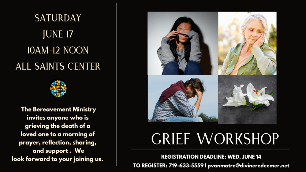 Grief Workshop | Divine Redeemer Catholic Church